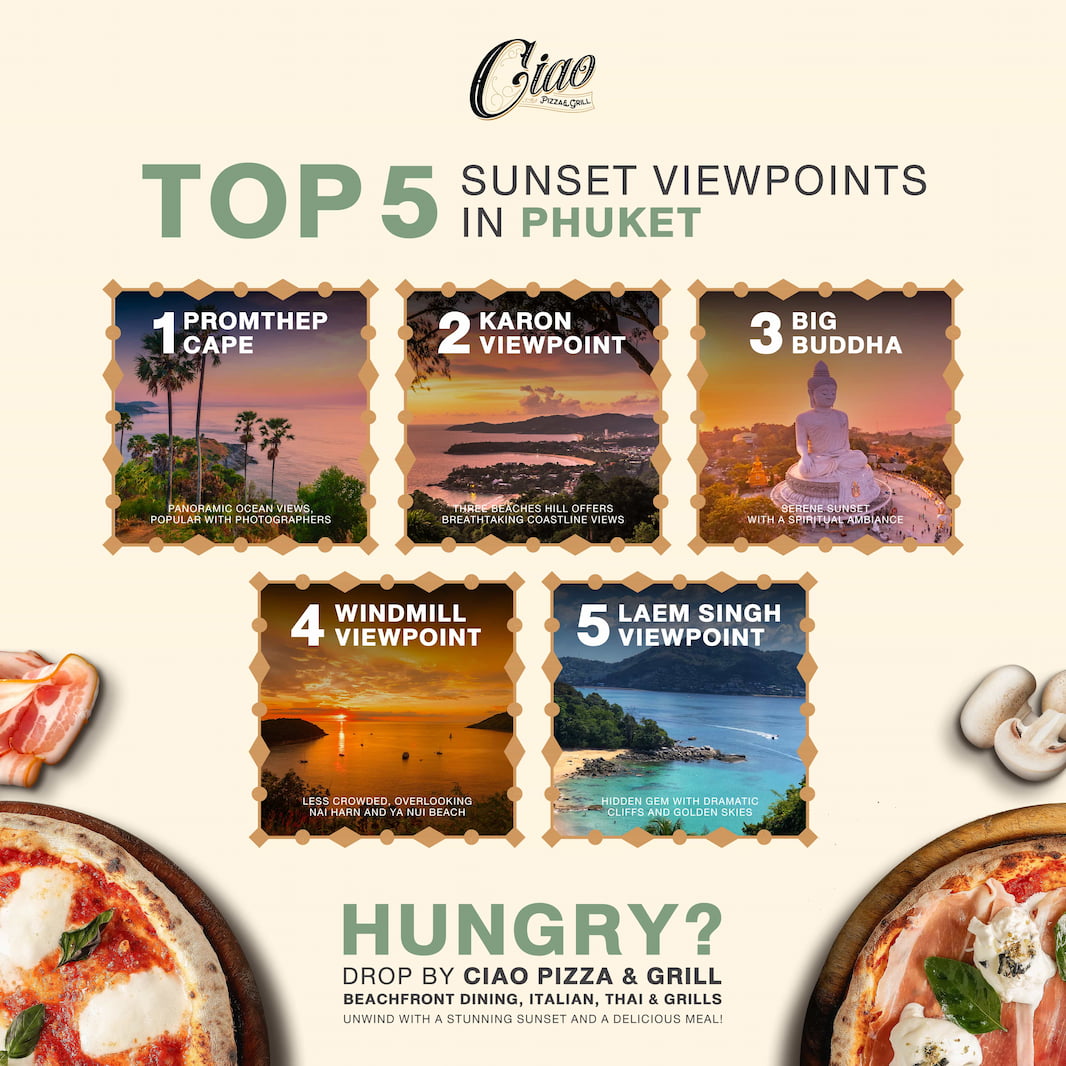 Best Sunset Viewpoints in Phuket And Where to Dine After – Ciao Pizza ...